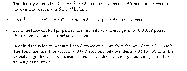 Solved 2. The density of an oil is 850 kg/m². Find its | Chegg.com