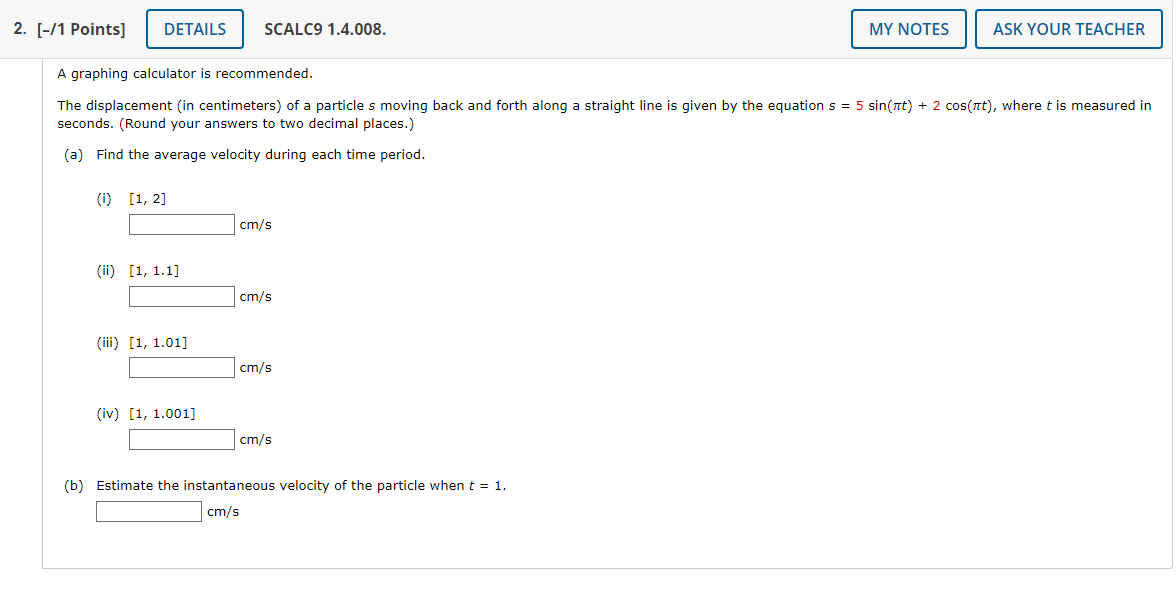 Solved The displacement (in centimeters) of a particle s | Chegg.com