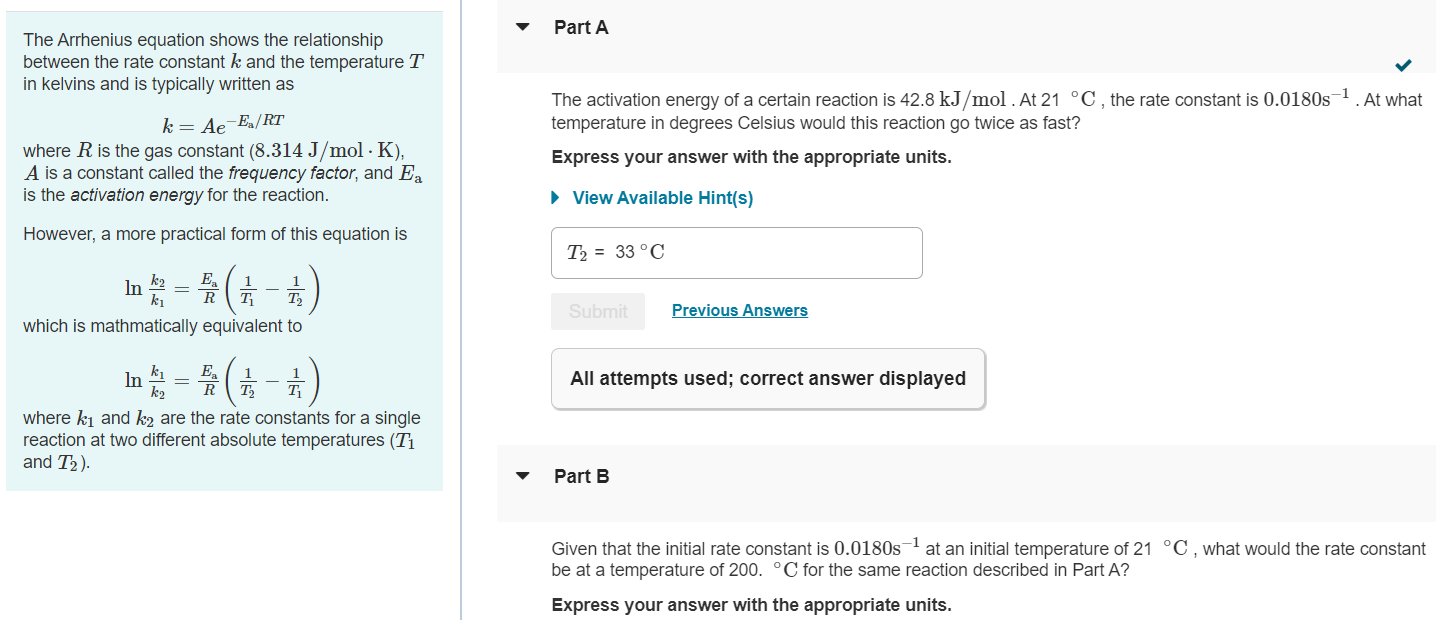Solved Part A The Arrhenius equation shows the relationship | Chegg.com