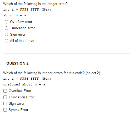 Solved Which of the following is an integer error? int a = | Chegg.com