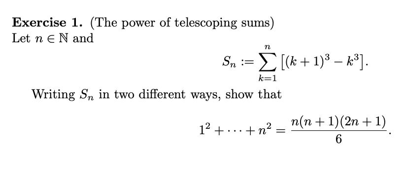 Solved Exercise 1. (The power of telescoping sums) Let n E N | Chegg.com
