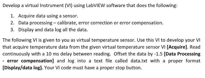 Solved Develop a virtual Instrument (VI) using LabVIEW | Chegg.com
