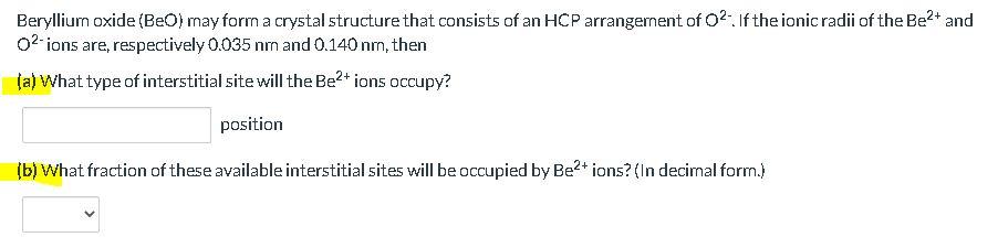 Solved Beryllium oxide (Beo) may form a crystal structure | Chegg.com