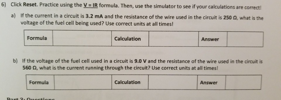 Solved 6) Click Reset. Practice using the V = IR formula. | Chegg.com
