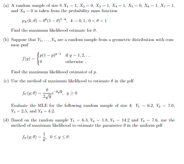 Solved (a) A random sample of size 8 X1 = 1, X2 = 0, X3 = 1, | Chegg.com
