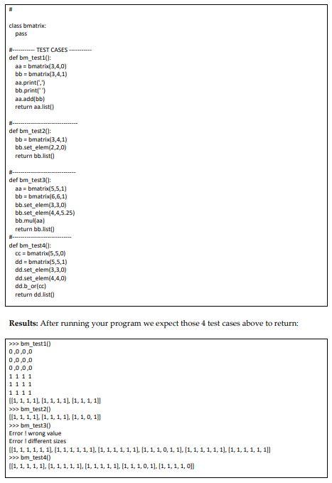 Solved We are going to develop a class for 2d binary | Chegg.com