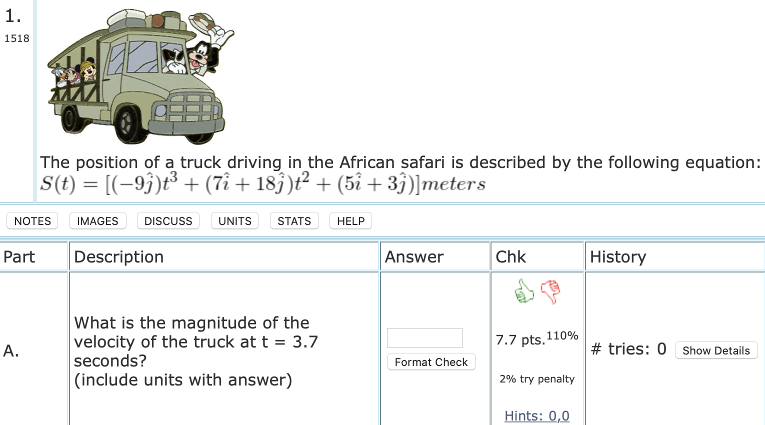 Solved 1. 1518 The position of a truck driving in the | Chegg.com