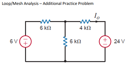 Solved Loop/Mesh Analysis - Additional Practice Problem Ιο | Chegg.com