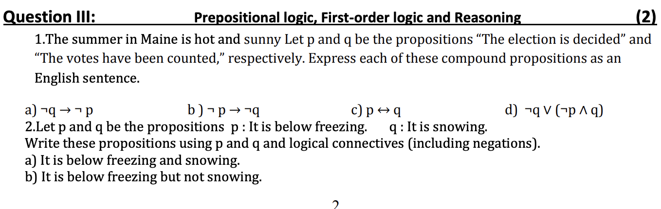 Solved Question III:Prepositional logic, First-order logic | Chegg.com
