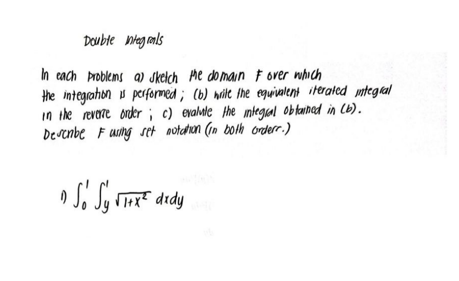 Solved Double Integrals In each problems a) sketch the | Chegg.com