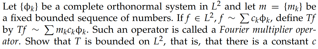 Solved Let {ϕk} be a complete orthonormal system in L2 and | Chegg.com