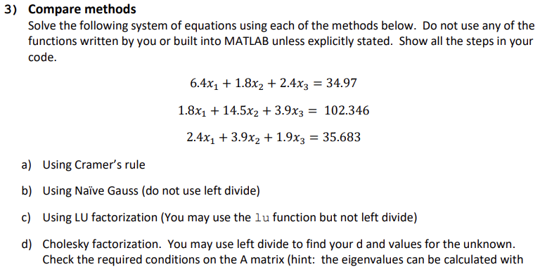 Solved 3) Compare methods Solve the following system of | Chegg.com