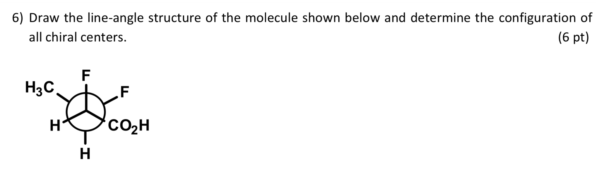 Solved 6) Draw the line-angle structure of the molecule | Chegg.com
