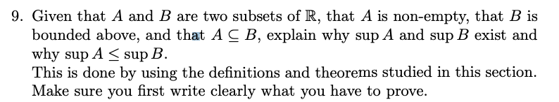 Solved 9 Given That A And B Are Two Subsets Of R That A Is 6932