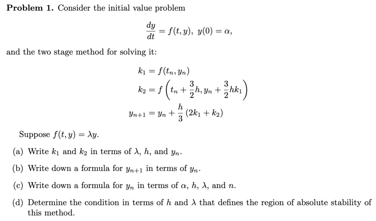 Solved Problem 1. Consider the initial value problem | Chegg.com