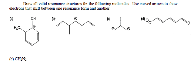 Solved Draw all valid resonance structures for the following | Chegg.com