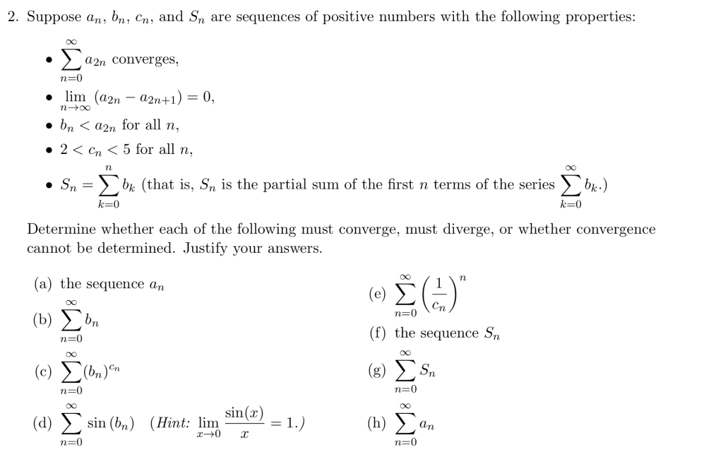 2. Suppose an, bn, Cn, and Sn are sequences of | Chegg.com