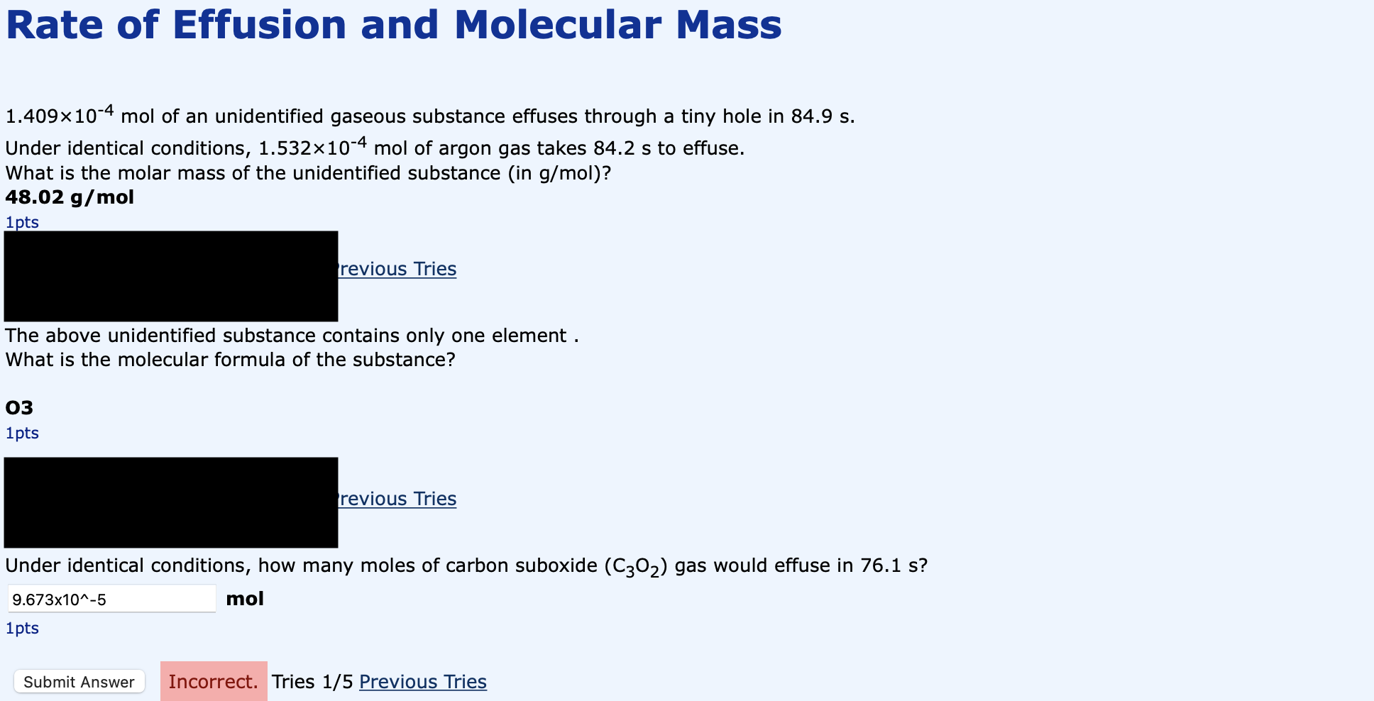 Solved Rate of Effusion and Molecular Mass 1.409×10−4 mol of | Chegg.com