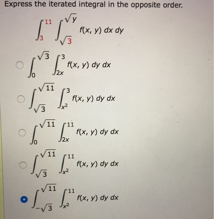 Solved Express the iterated integral in the opposite order. | Chegg.com