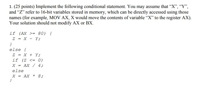 Solved 1. (25 points) Implement the following conditional | Chegg.com