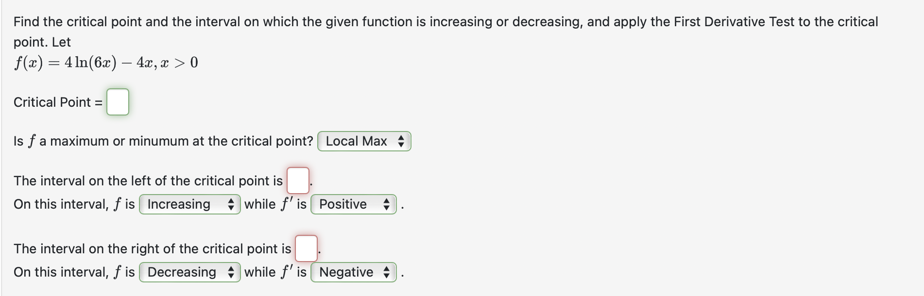Solved Find the critical point and the interval on which the | Chegg.com