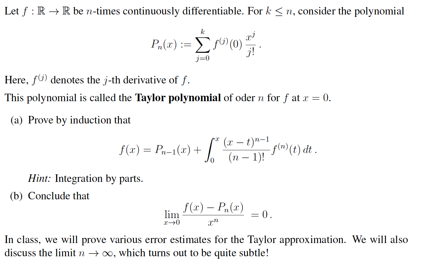 Solved Let f:R→R ﻿be n-times continuously differentiable. | Chegg.com