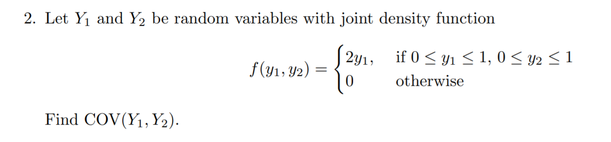 Solved 2. Let Y1 and Y2 be random variables with joint | Chegg.com