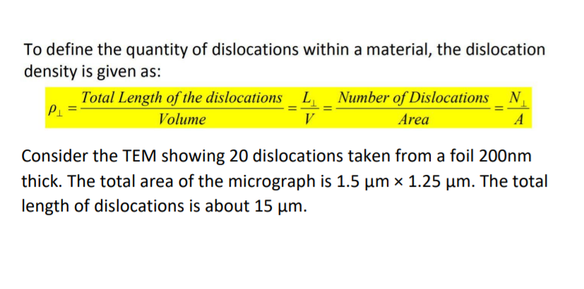 Solved To define the quantity of dislocations within a | Chegg.com