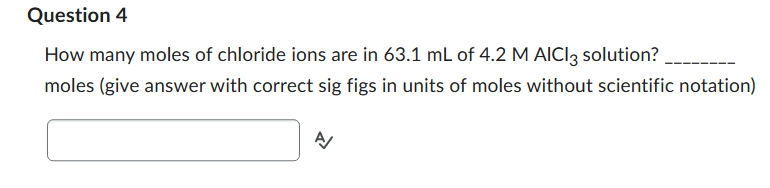 Solved How many moles of chloride ions are in 63.1 mL of | Chegg.com