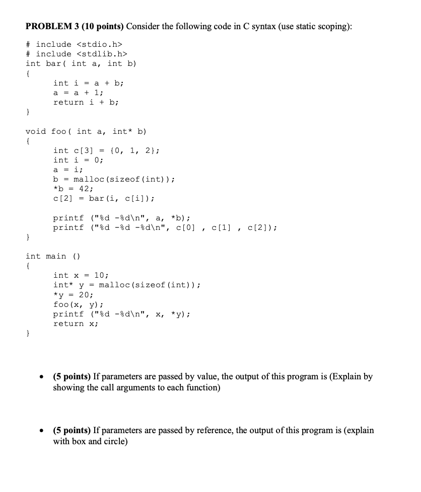 Solved PROBLEM 3 10 Points Consider The Following Code In Chegg