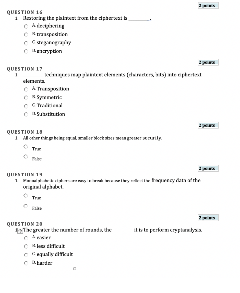 Solved 2 points QUESTION 16 1. Restoring the plaintext from | Chegg.com