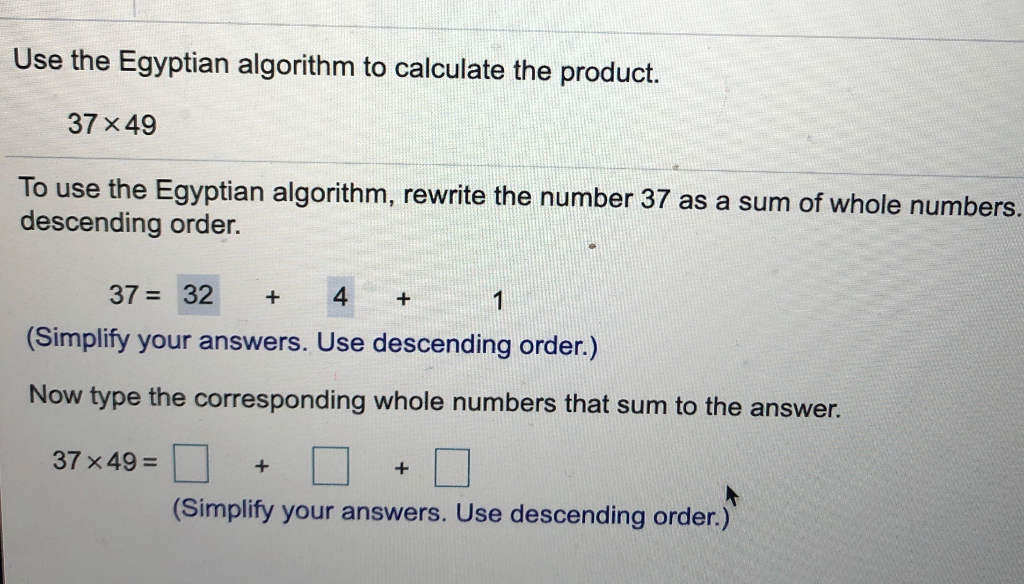 Solved Use The Egyptian Algorithm To Calculate The Product