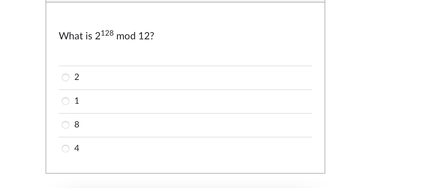 Solved What is 2128 mod 12? 2 1 8 4 | Chegg.com