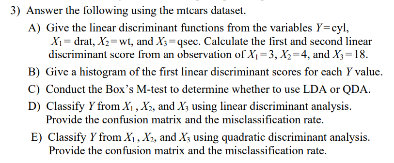 3) Answer the following using the mtcars dataset. A) | Chegg.com