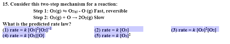 Solved 15. Consider this two-step mechanism for a reaction: | Chegg.com