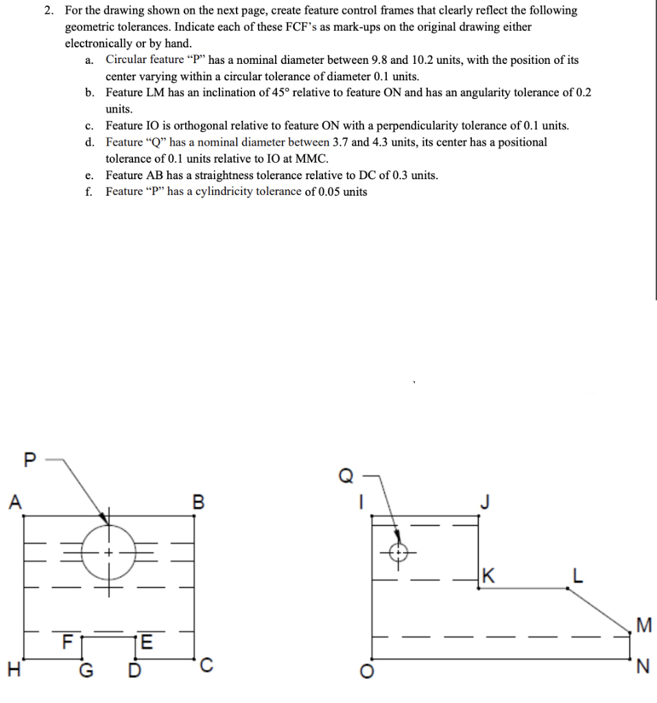 Solved 2. For the drawing shown on the next page, create | Chegg.com