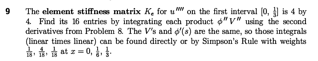 The element stiffness matrix Ke for u′′′′ on the | Chegg.com