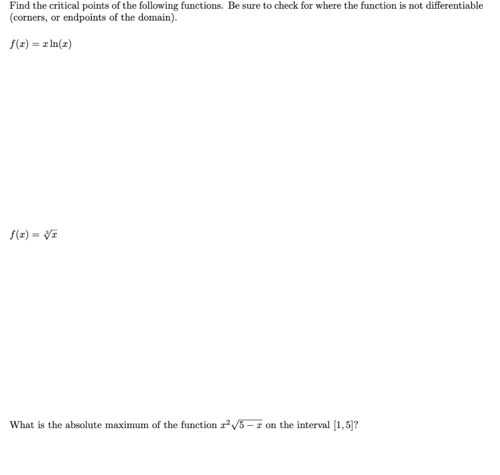 Solved Find the critical points of the following functions. | Chegg.com