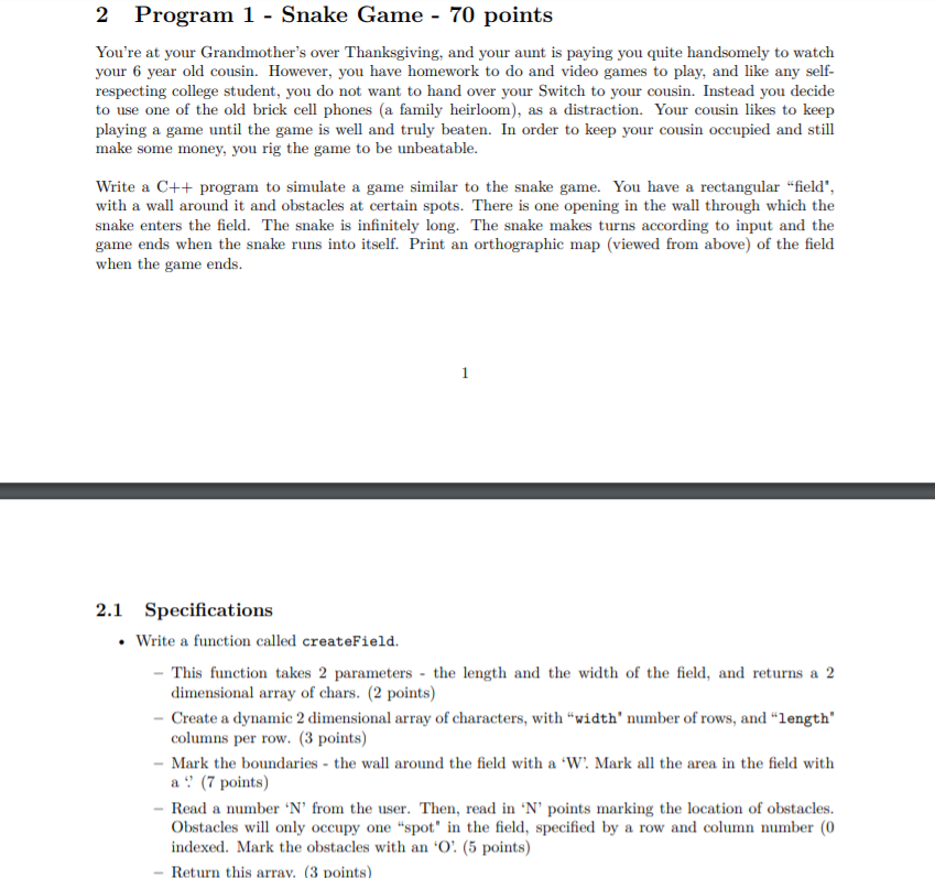 Solved Program 1 - Snake Game - 70 points You're at your | Chegg.com