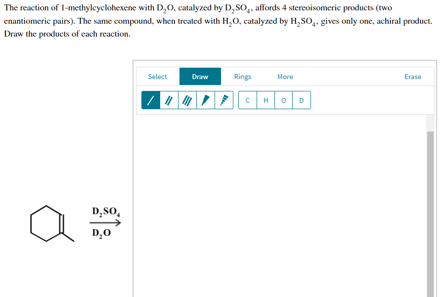 Solved The reaction of 1-methylcyclohexene with D, 0, | Chegg.com