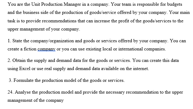 Solved You are the Unit Production Manager in a company. | Chegg.com