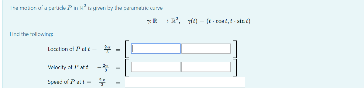 Solved The motion of a particle P in R2 is given by the | Chegg.com