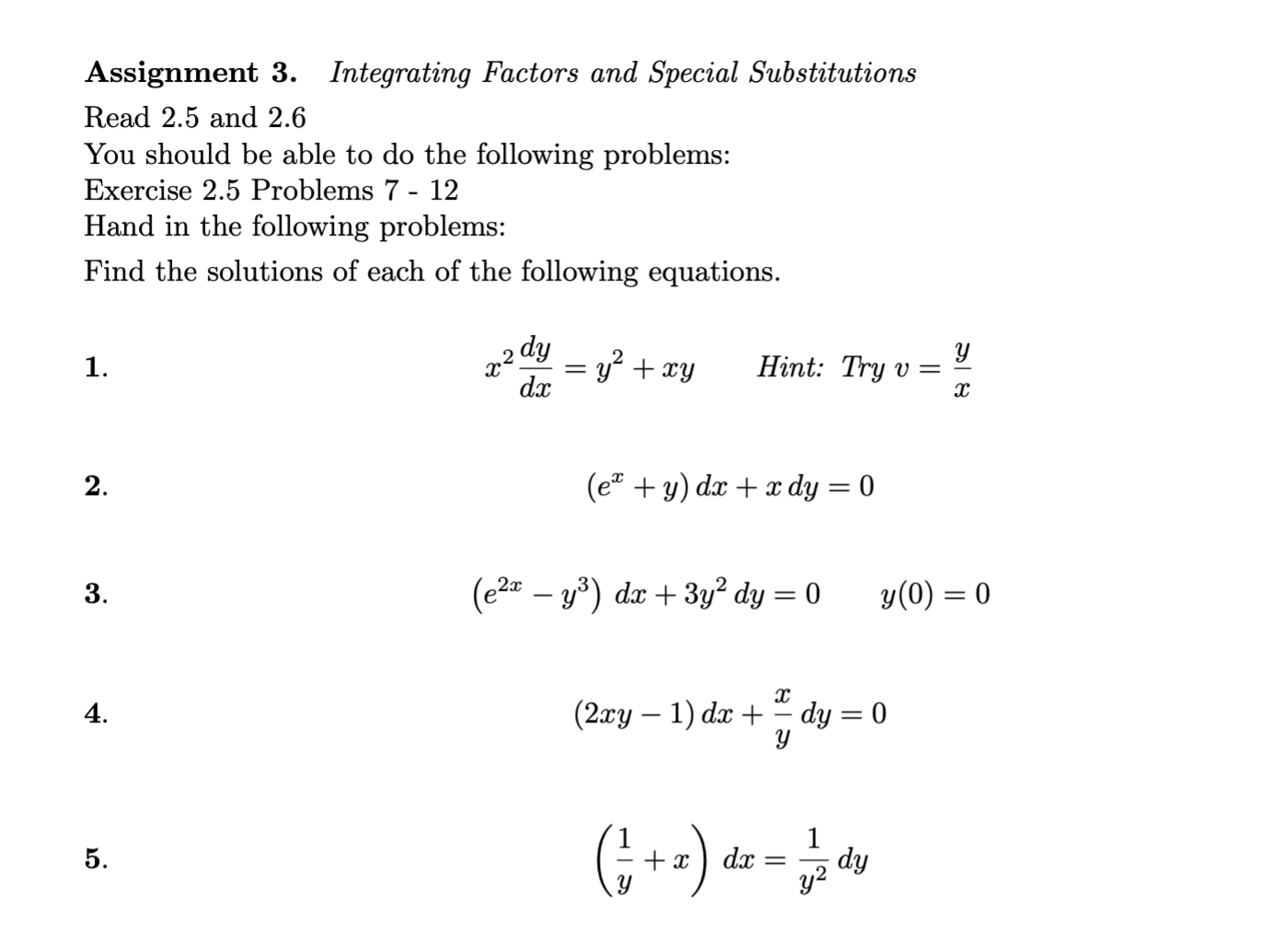 Solved Assignment 3. Integrating Factors and Special | Chegg.com