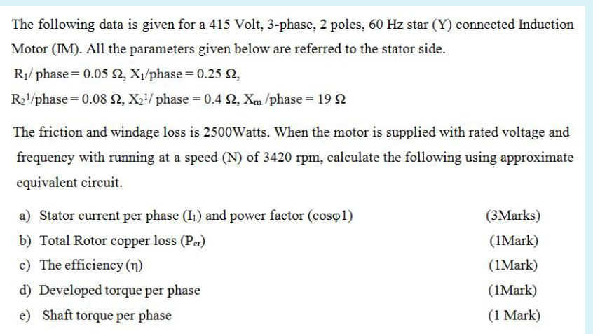 Solved The following data is given for a 415 Volt, 3-phase, | Chegg.com