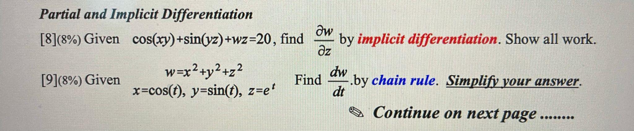Solved Partial and Implicit Differentiation дw [8](8%) Given | Chegg.com