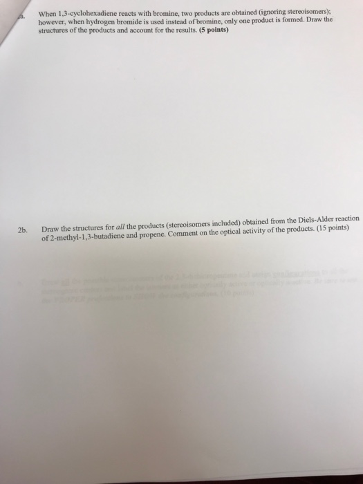 Solved When 1,3-cyclohexadiene reacts with bromine, two | Chegg.com