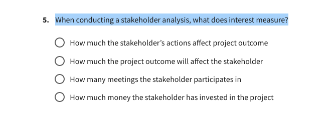 Solved When conducting a stakeholder analysis, what does | Chegg.com