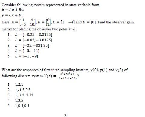 Solved Consider following system represented in state | Chegg.com