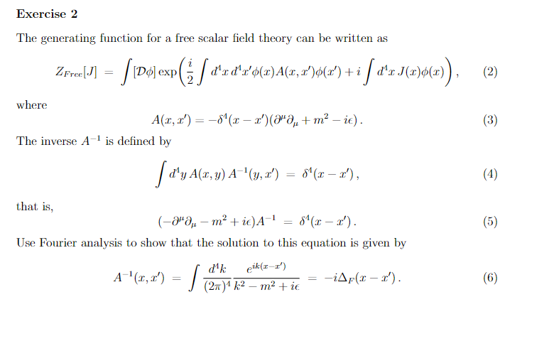 Solved Exercise 2The generating function for a free scalar | Chegg.com