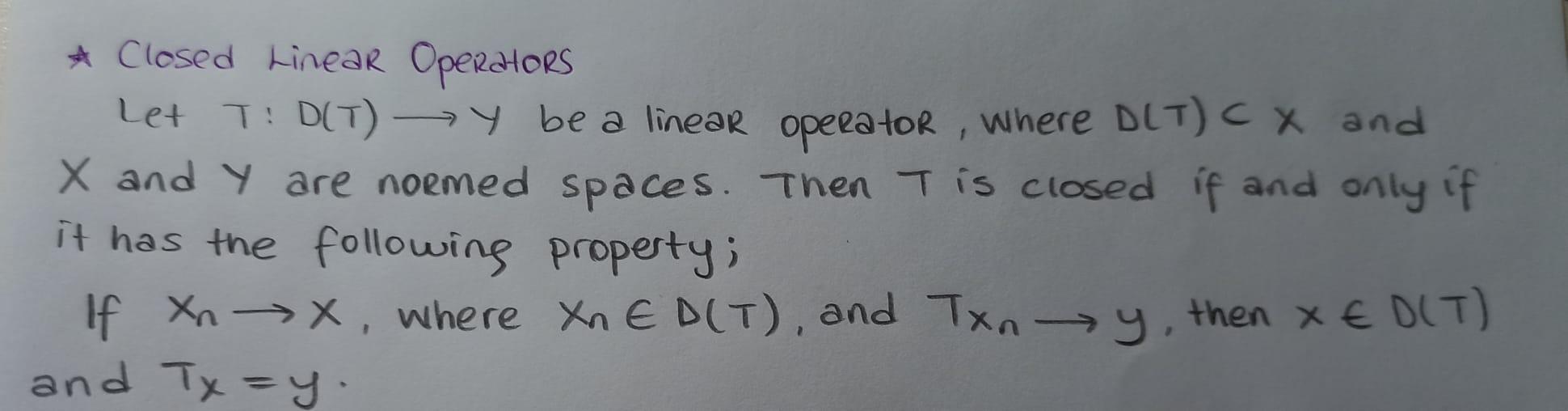 Solved * Closed linear Operators Let T:D(T) y be a linear | Chegg.com